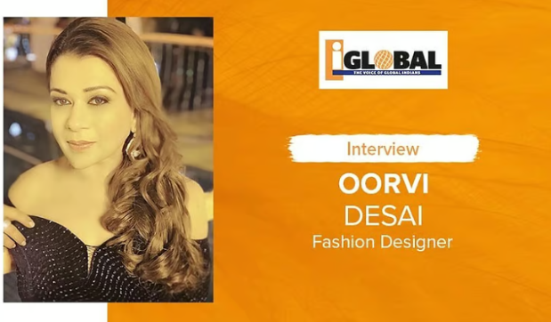 Oorvi Desai Featured in iGlobal News – Bringing the Opulence of Indian Weddings to the Global ...